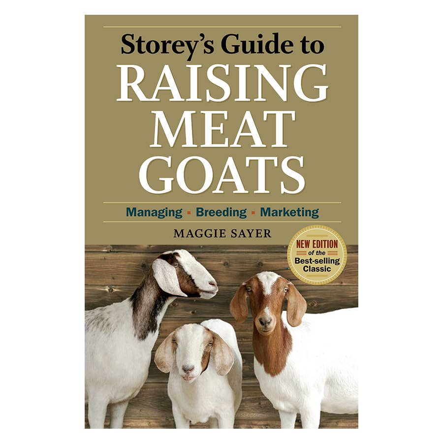 Storey's Guide to Raising Meat Goats Book