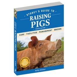 Storey's Guide to Raising Pigs 4th Edition Book