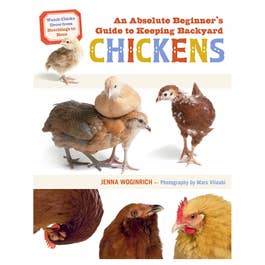 Storey's Beginners Backyard Chicken Book