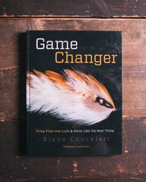 Game Changer: Tying Flies that Look and Swim Like the Real Thing